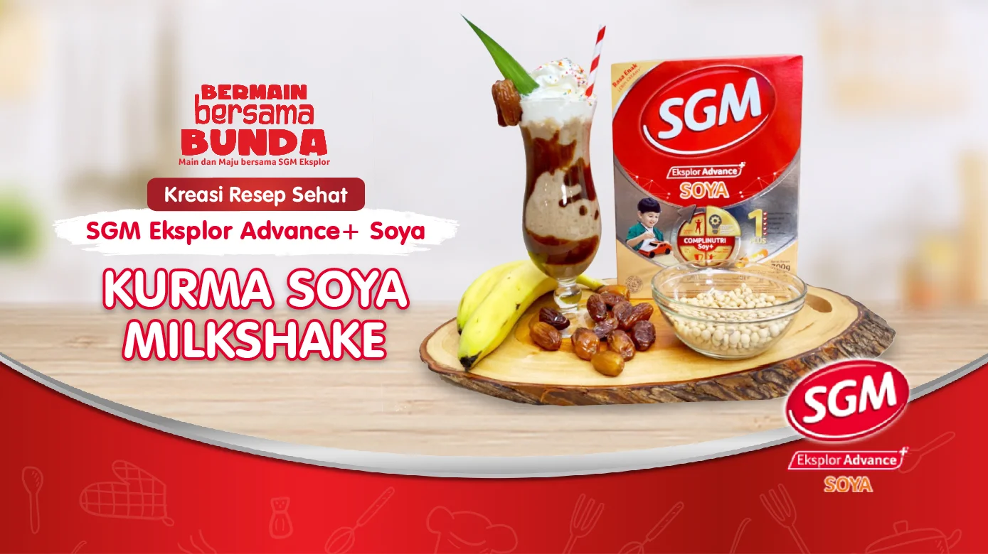 KREASI RESEP SEHAT SGM SOYA: KURMA SOYA MILKSHAKE
