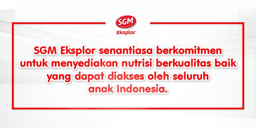 Informasi Komitmen SGM Eksplor untuk Menyediakan Produk Berkualitas